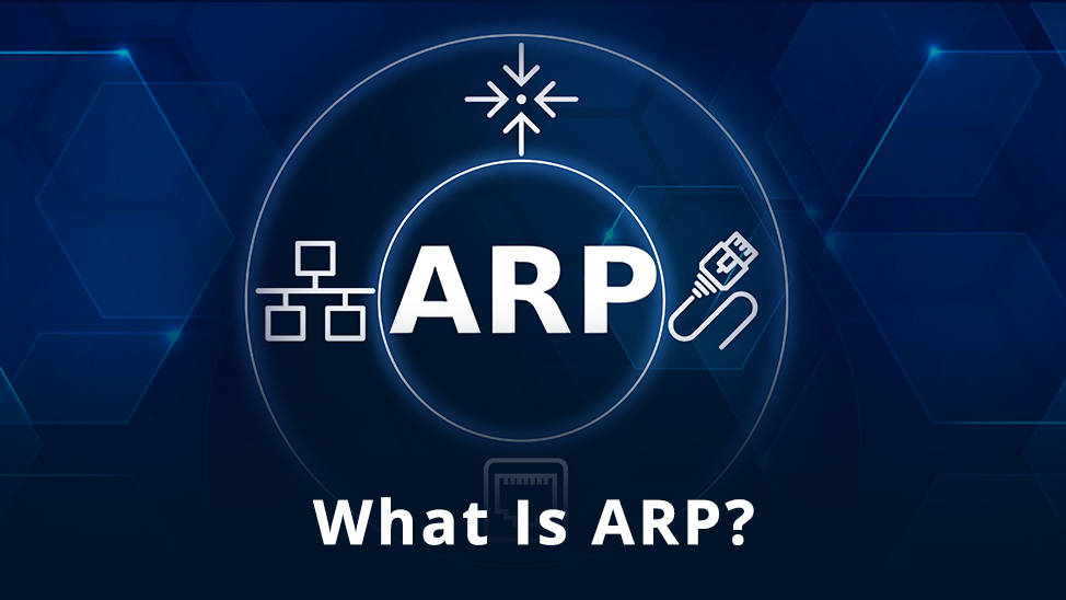 What Is ARP? How Does ARP Work? | FS Community