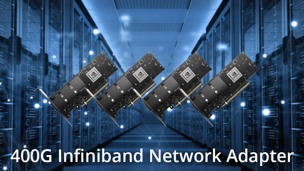 NVIDIA 400G NDR Infiniband Network Adapter Introduction | FS Community