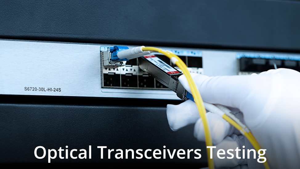 How FS Ensures Reliability and Compatibility of Optical Transceivers ...