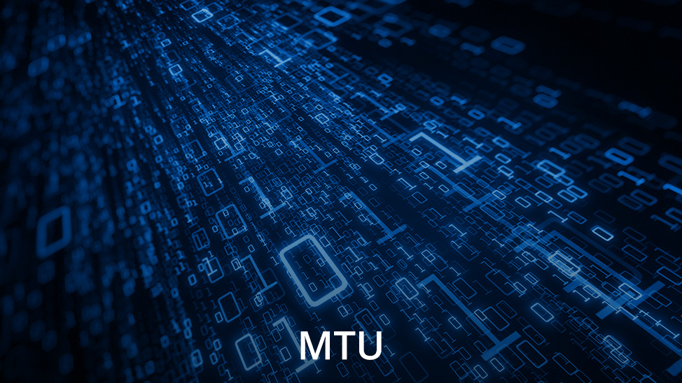 What Is Maximum Transmission Unit (MTU)? | FS Community